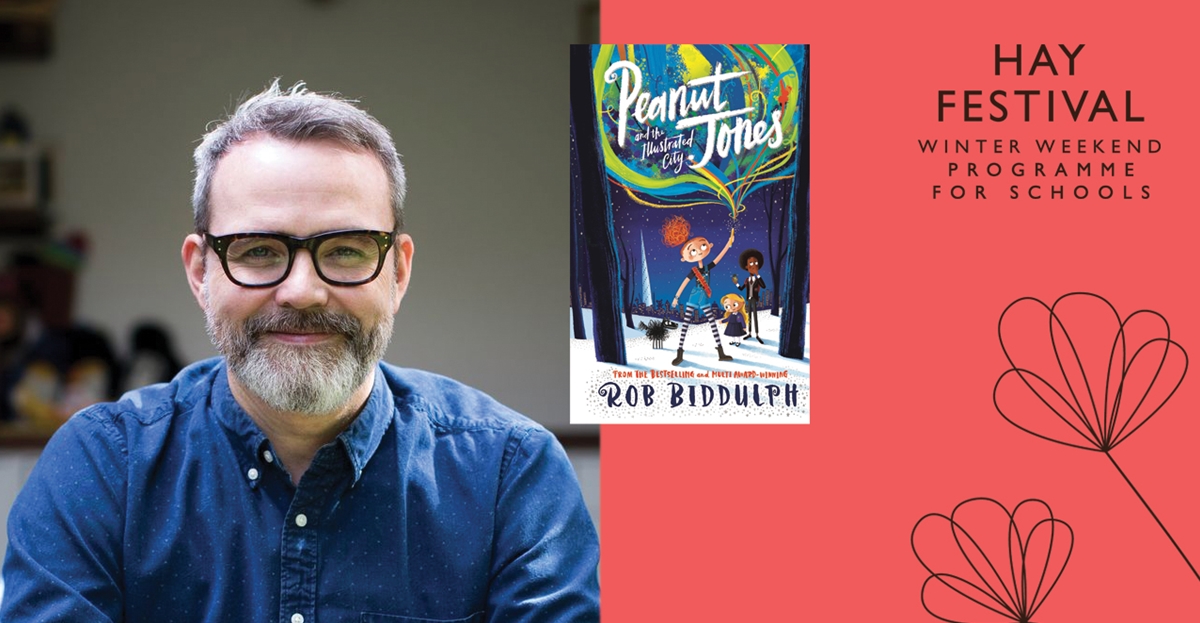 Rob Biddulph - Hay Festival - Hay Festival Anytime Audio & Video