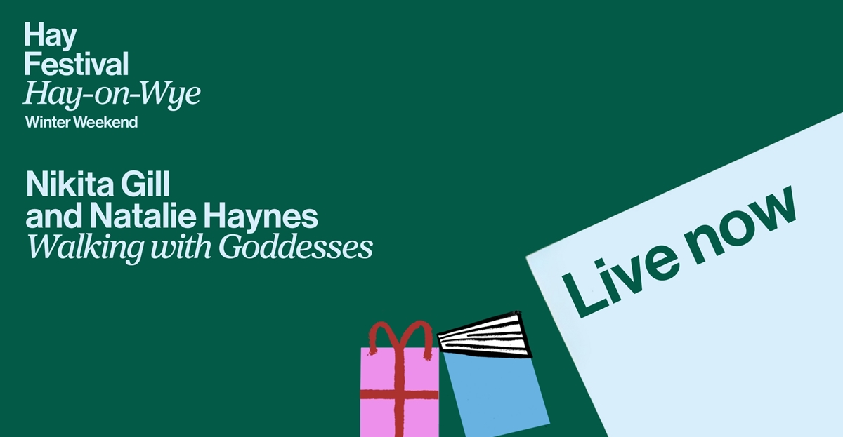 Nikita Gill and Natalie Haynes - Hay Festival - Hay Festival Anytime ...